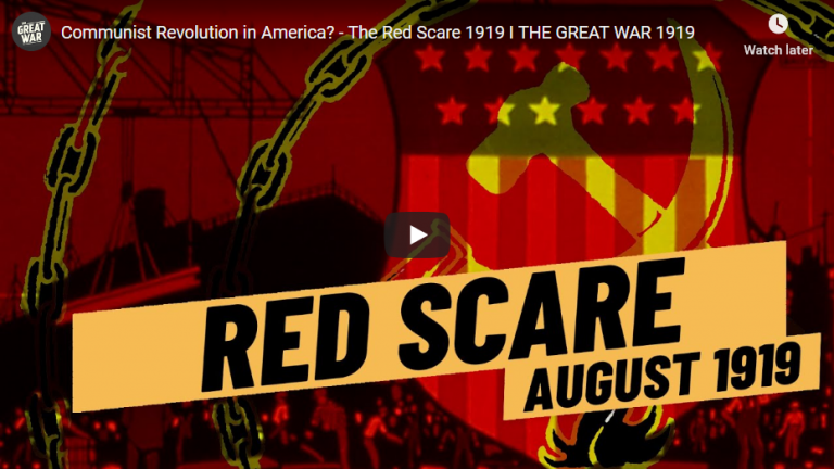 Communist Revolution in America? – The Red Scare 1919 I THE GREAT WAR ...