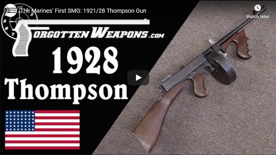 The Marines’ First SMG: 1921/28 Thompson Gun « Quotulatiousness