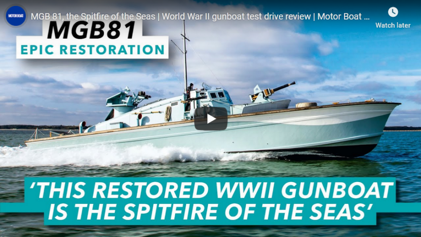 MGB 81, the Spitfire of the Seas | World War II gunboat review | Motor ...